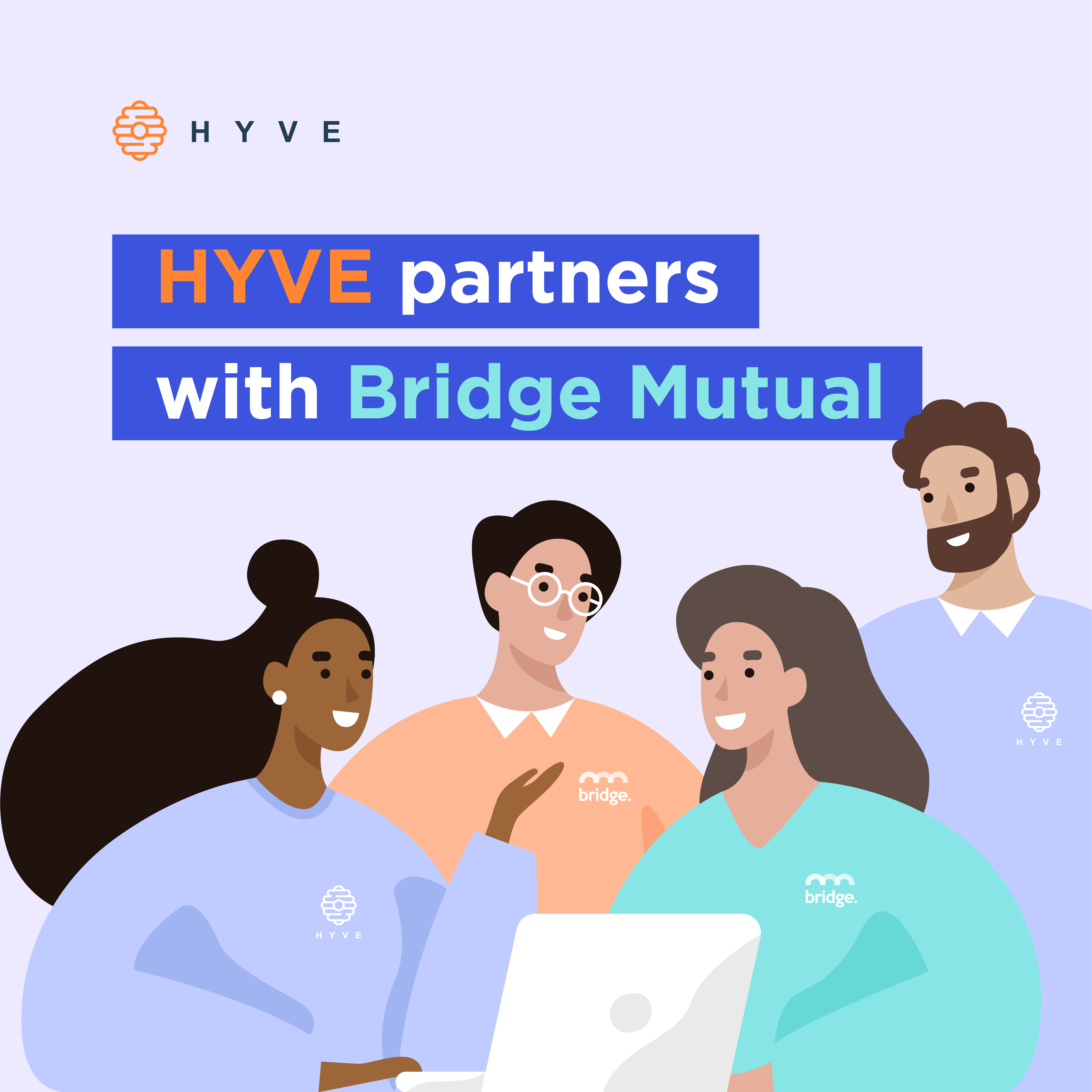 New Integration Partnership: HYVE & Bridge Mutual